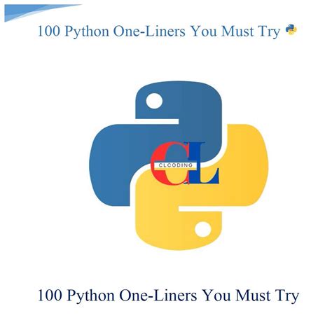 100 Python One Liners You Must Try Https Pythonclcoding Gumroad L