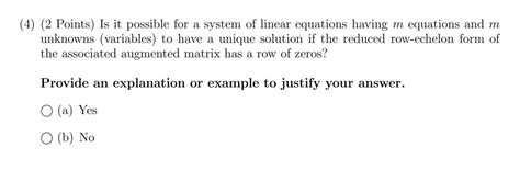 Solved 4 2 Points Is It Possible For A System Of Linear