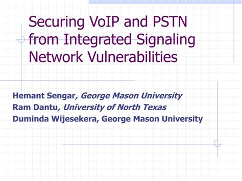 Ppt Securing Voip And Pstn From Integrated Signaling Network