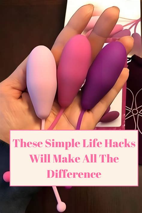 Simple Life Hacks For Women That Make All The Difference Artofit