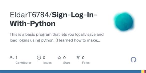 GitHub EldarT Sign Log In With Python This Is A Basic Program That Lets You Locally Save