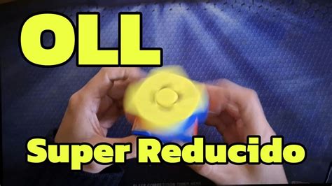 Oll Super Reducido Última Capa Youtube