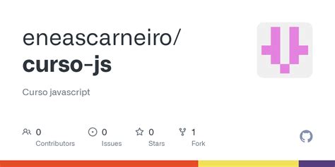 GitHub Eneascarneiro Curso Js Curso Javascript