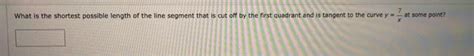 Solved What Is The Shortest Possible Length Of The Line Chegg