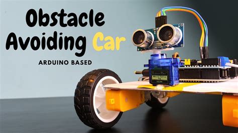 Obstacle Avoiding Robot Ultrasonic Obstacle Avoiding Car Based On