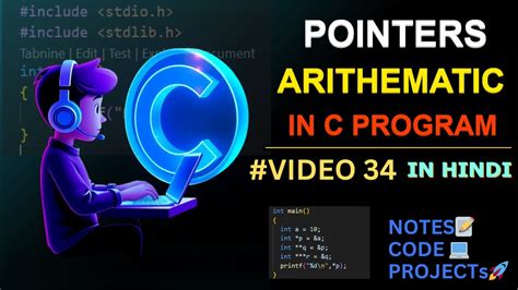 Video 34 Pointers Arithematic In C C Language Complete Course In
