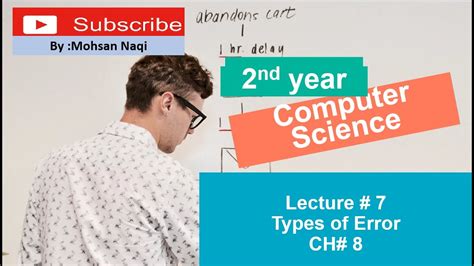 Bug And Types Of Error Ics 2nd Year Ch 8 Lecture No 7 Part No 1 Youtube