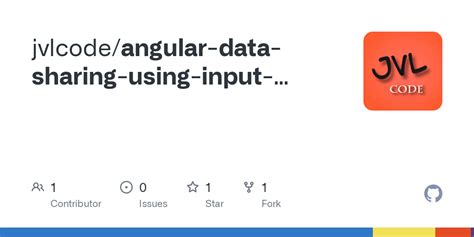 github jvlcode angular data sharing using input output decorators
