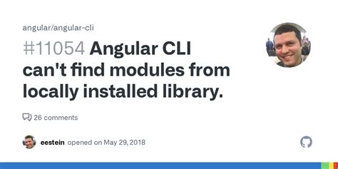 Angular Cli Cant Find Modules From Locally Installed Library · Issue 11054 · Angularangular