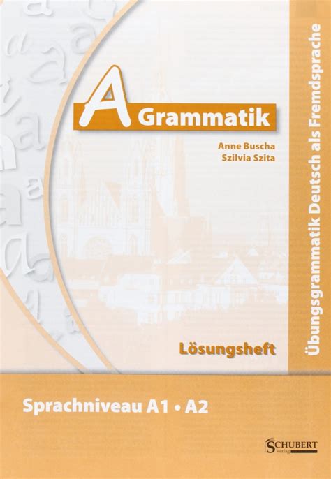 خرید کتاب زبان آلمانی A Grammatik Übungsgrammatik Deutsch Als Fremdsprache Sprachniveau A1 A2