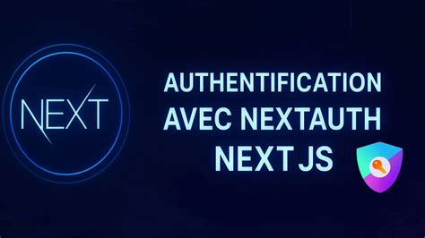 authentification avec next auth next js et typescript guide complet