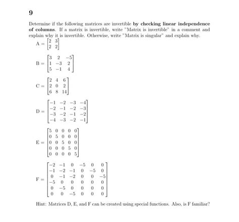 Solved 9 Determine If The Following Matrices Are Invertible