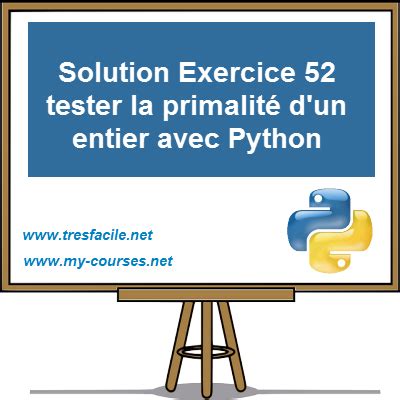 Solution Exercice tester la primalité dun entier en Python Très Facile