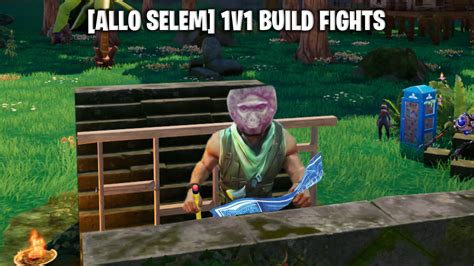 Allo Selem 1v1 Build Fights 6665 4741 9481 By Gotgr Fortnite
