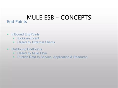 Mule Esb Basic Introduction PPT Mule Esb Basic Introduction PPT