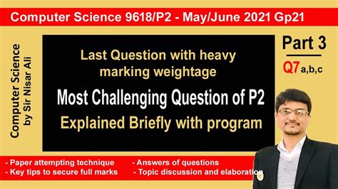 Cs 9618 A Level Paper 2 May June 2021 Gp 21 Q7 Youtube