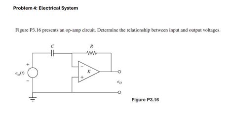 solved figure p3 16 ﻿presents an op amp circuit determine