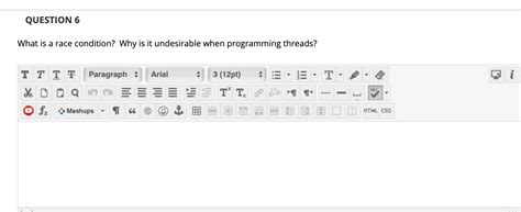 Solved QUESTION 6 What Is A Race Condition Why Is It Chegg Com