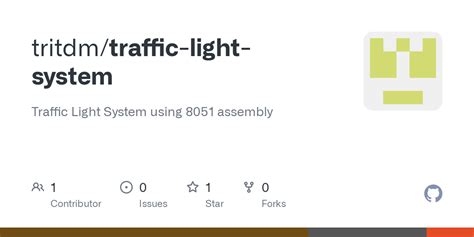 GitHub Tritdm Traffic Light System Traffic Light System Using Assembly