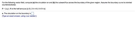 solved for the following vector field compute a the