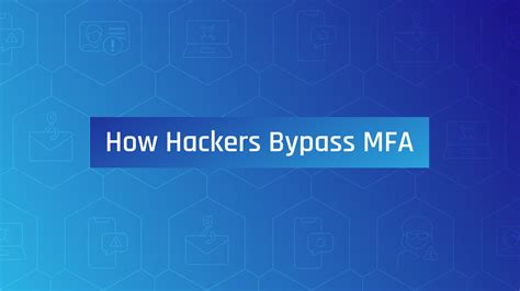How Secure Is Mfa Really How Hackers Bypass Mfa
