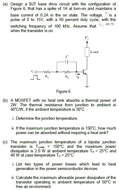Solved A Design A Bjt Base Drive Circuit With The Configuration Of