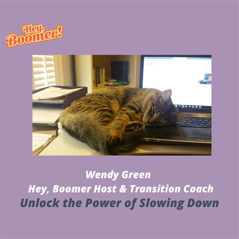 Wendy Green Unlock The Power Of Slowing Down