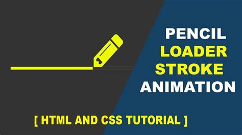 Pure Css Pencil Loader Stroke Animation Html And Css Youtube