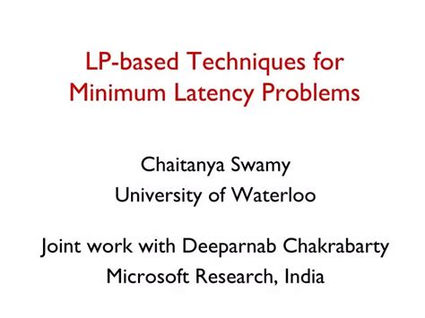 Ppt Lp Based Techniques For Minimum Latency Problems Powerpoint Presentation Id6108864