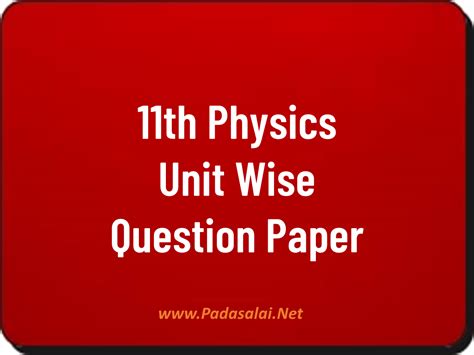 11th Physics Unit Wise Question Paper Tamil And English Medium