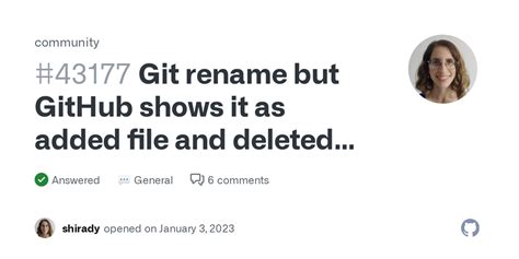 Git Rename But Github Shows It As Added File And Deleted File · Community · Discussion 43177