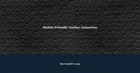 Making A Mobile Friendly Navbar A Simple Animation For Your Html Css