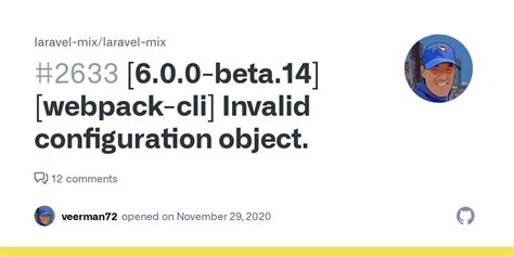 Beta Webpack Cli Invalid Configuration Object Issue Laravel Mix Laravel