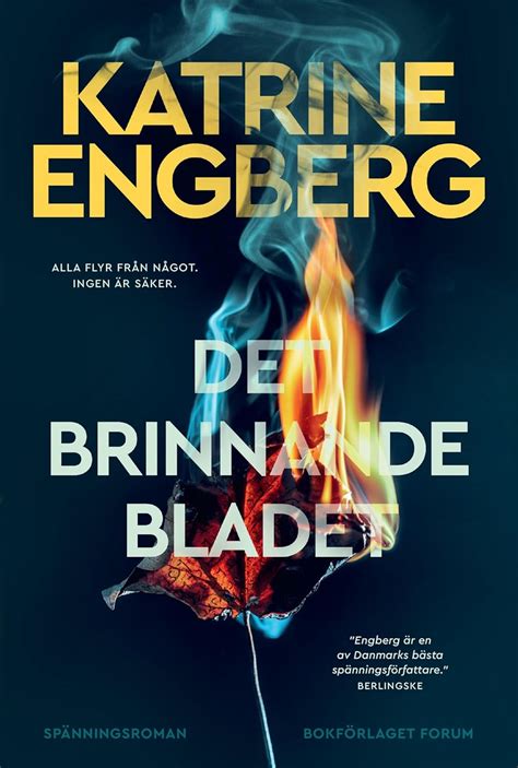 Amazon.com: Det brinnande bladet: 9789137507033: Katrine Engberg, Mia ...