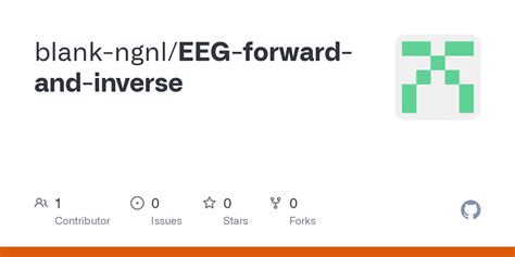 Github Blank Ngnl Eeg Forward And Inverse