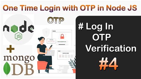 Verify Login Otp And Send Login Information Of User In Node Js One Time Login With Otp In Node