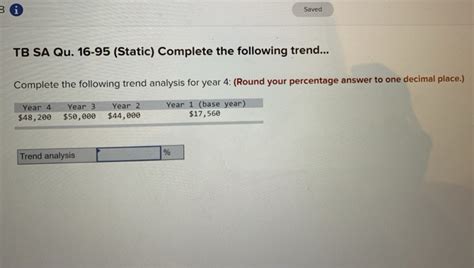 Solved BA Saved TB SA Qu 16 95 Static Complete The Chegg Com