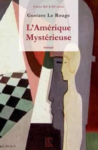 Lamerique Mysterieuse Todd Marvel Detective Milliardaire Gustave Le Rou Eur 5499 Picclick Fr