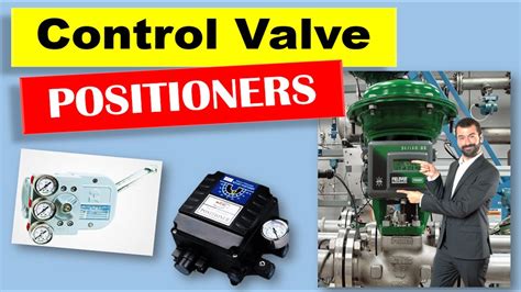 Control Valve Actuator Vs Positioner At Lula Sherry Blog