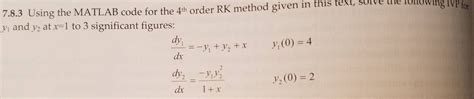 Use Matlab 4th Order Rk Method To Solve The Two