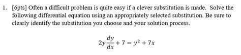 Solved 6pts Often A Difficult Problem Is Quite Easy If A