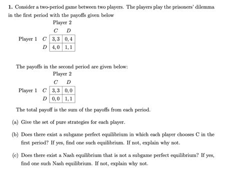 [solved] 1 consider a two period game between two players the
