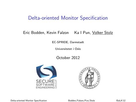 Ppt Delta Oriented Monitor Specification Eric Bodden Kevin Falzon