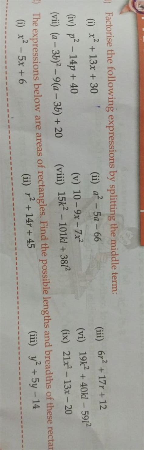 Factorise The Following Expressions By Splitting The Middle Term I X