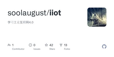 Github Soolaugust Iiot 学习工业互联网4 0