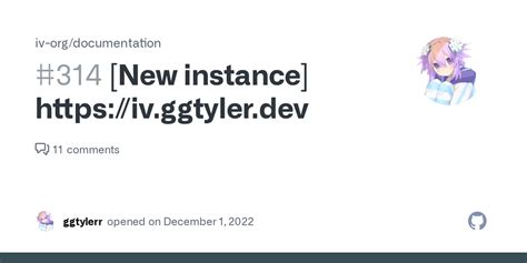 New Instance Ivggtylerdev · Issue 314 · Iv Orgdocumentation · Github