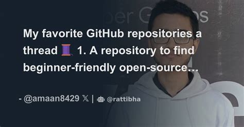 My Favorite Github Repositories A Thread 🧵 1 A Repository To Find Beginner Friendly Open Source