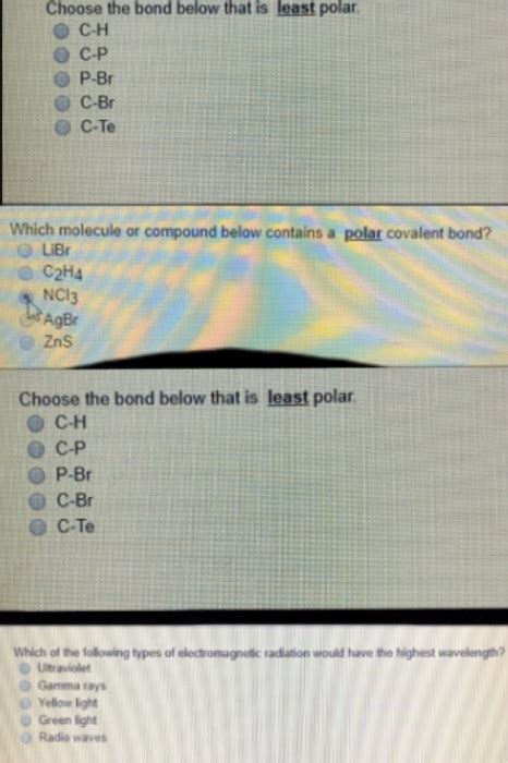 Solved Choose The Bond Below That Is Least Polar ОСН ОСР
