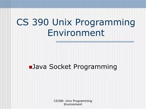 Ppt Cs 390 Unix Programming Environment Powerpoint Presentation Free
