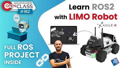 Learn Ros2 With A Limo Robot Ros Developers Openclass 182 Rrobotics